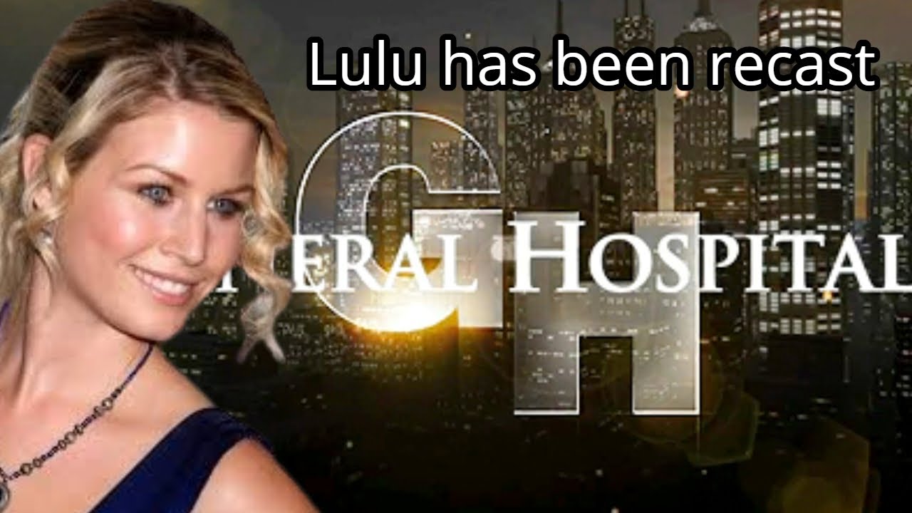 General Hospital Spoilers: Lulu has been recast, Stephanie Gatschet ...